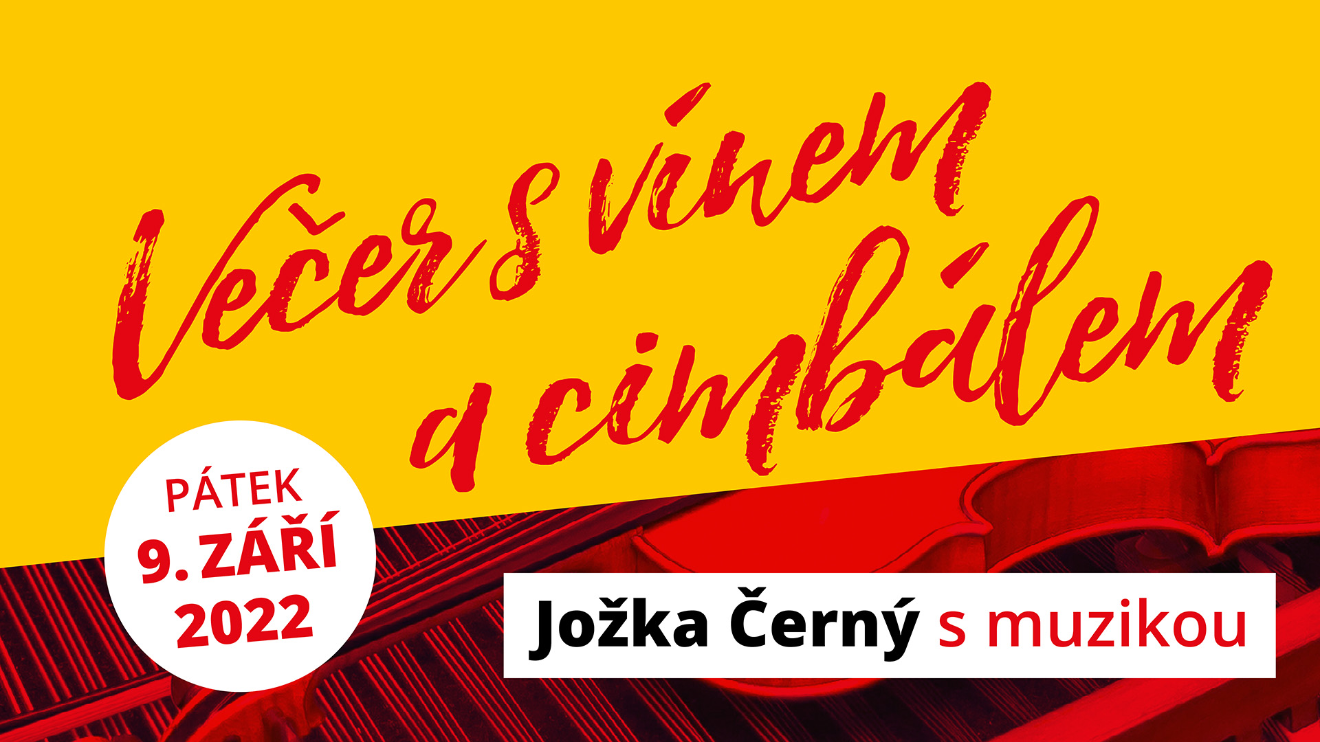 Večer s cimbálem a vínem - Kulturní dům